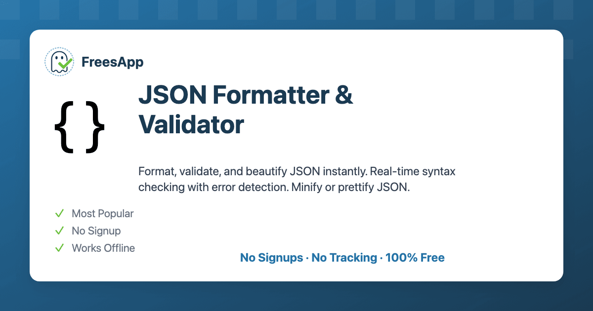 JSON Formatter & Validator - Beautify, Minify, Validate JSON Online